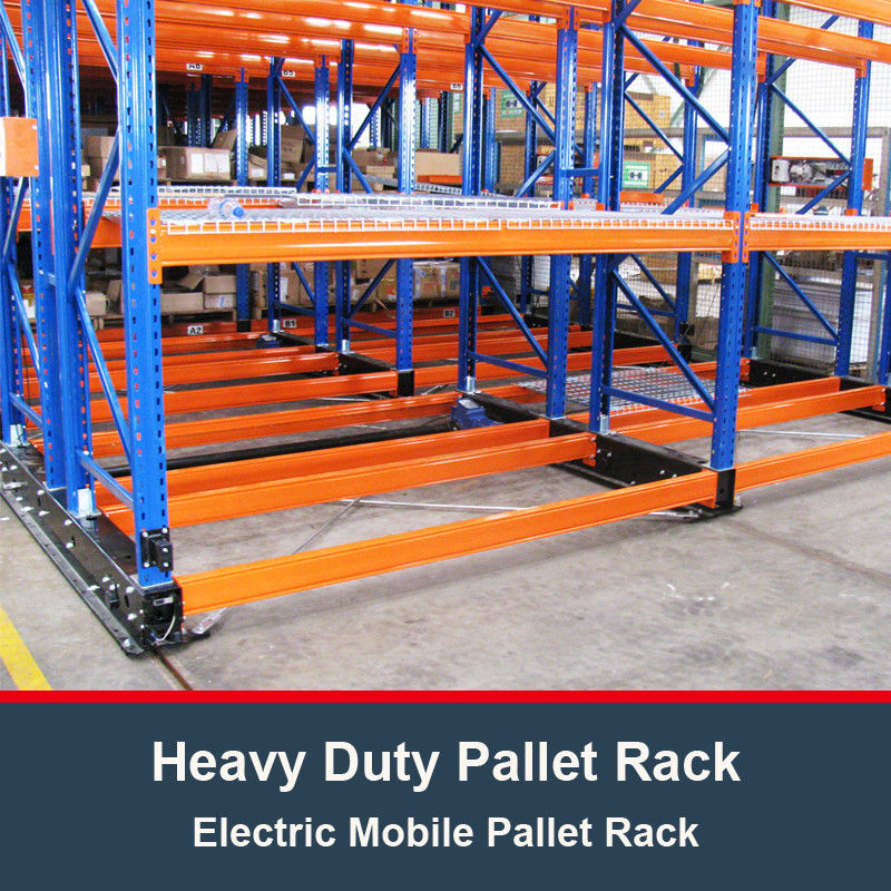 Heavy Duty Electric Mobile Pallet Racking System Heavy Duty Pallet Rack ...